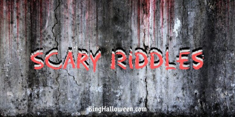 Scary Riddles - King Halloween